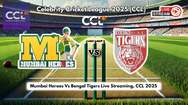Mumbai Heroes Vs Bengal Tigers Live Streaming, CCL 2025: How to Watch ...