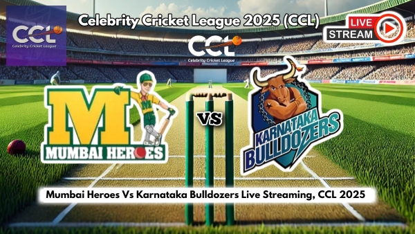 CCL 2025 Live Streaming: How to Watch Mumbai Heroes Vs Karnataka ...