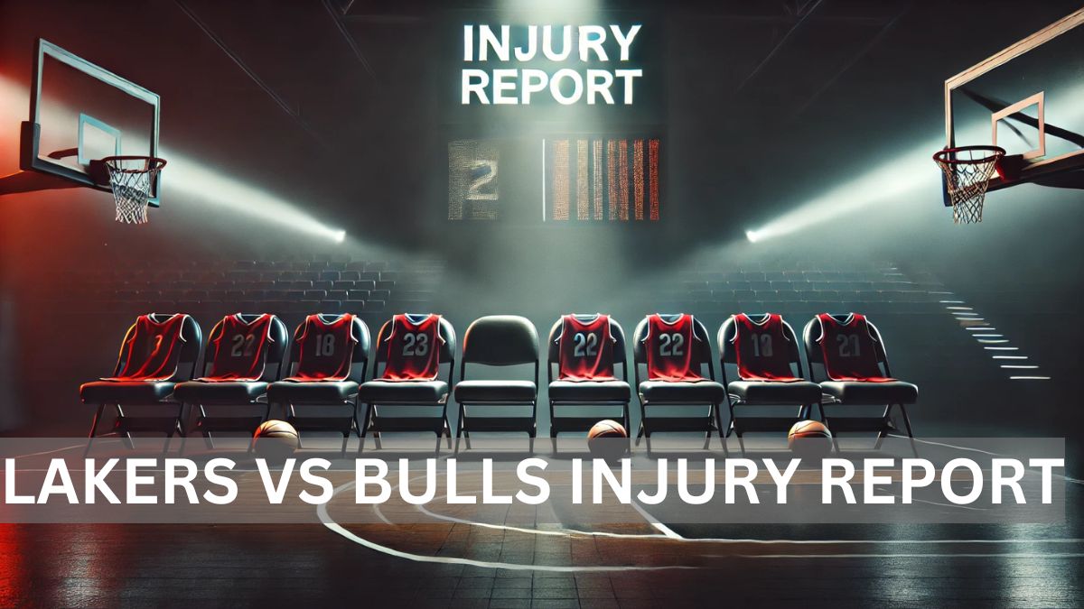 Los Angeles Lakers vs Chicago Bulls Injury Updates, Game Details, Key ...