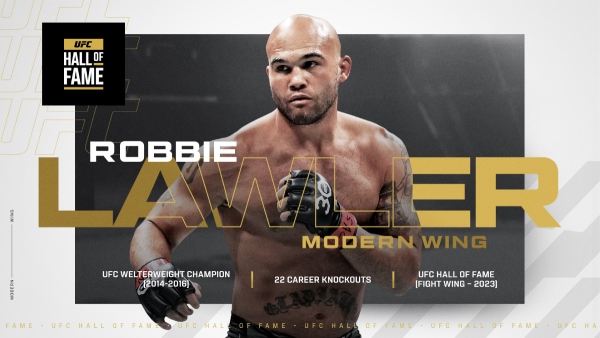 UFC Hall of Fame: Robbie Lawler Inducted Into Modern Wing Class of 2025 ...
