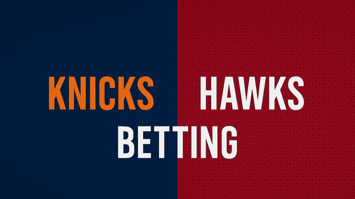 New York Knicks vs Atlanta Hawks Prediction: KNICKS VS HAWKS Betting ...